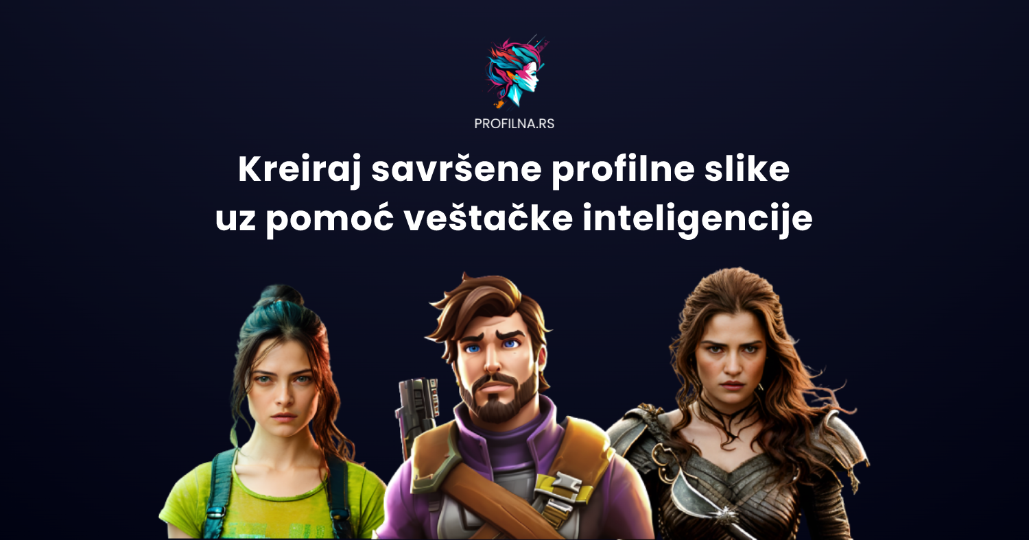 Profilna.rs - Your perfect AI profile picture
